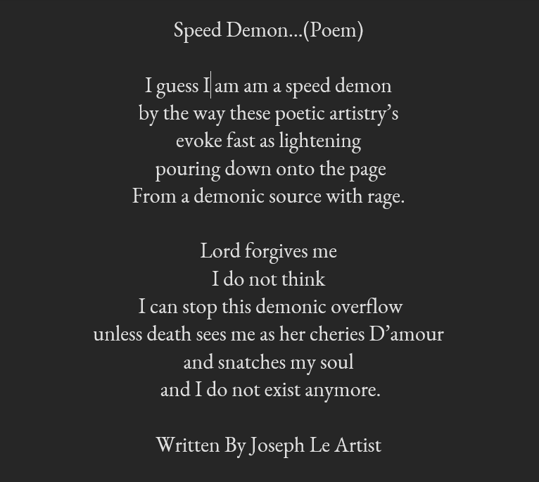 Speed Demon…(Poem) – LifeandTimelessart